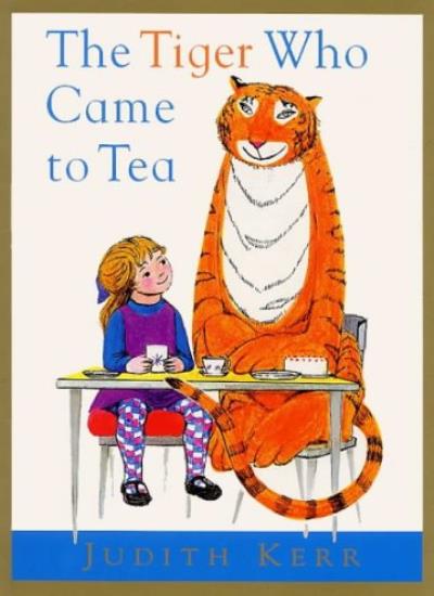 The Tiger Who Came to Tea (Collins picture lions) By Judith Kerr ...