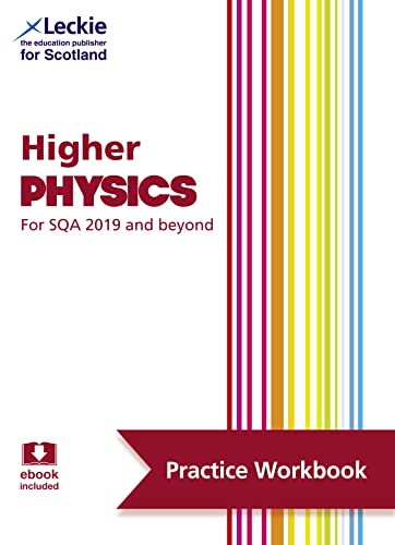 Higher Physics: Practise and Learn SQA Exam Topics (Leckie Higher ...