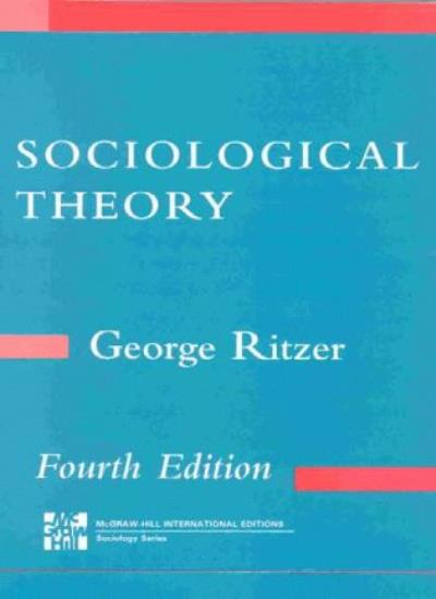 Sociological Theory By George Ritzer. 9780071146609 9780071146609 | eBay UK