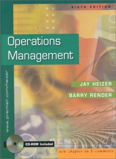 Operations Management By Jay Heizer, Barry Render. 9780130186041 ...
