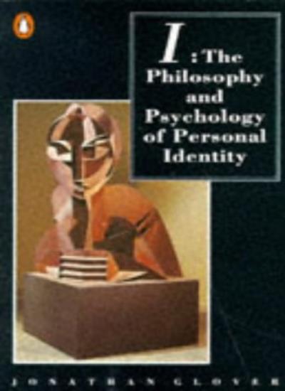I: Philosophy and Psychology of Personal Identity By Jonathan G ...