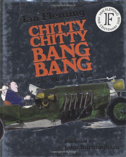 Chitty Chitty Bang Bang By Ian Fleming, John Burningham 9780141384382 ...