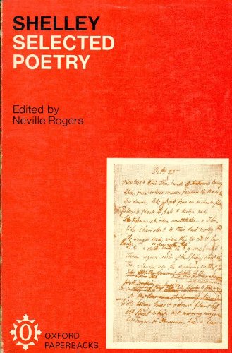 Selected Poetry (Oxford Paperbacks) By Percy Bysshe Shelley, Neville ...