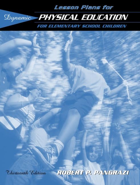 Lesson Plans for Dynamic Physical Education for Elementary School ...