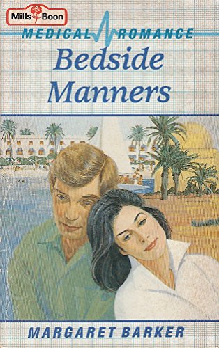 Bedside Manners By Margaret Barker. 9780263769098 9780263769098 | eBay UK