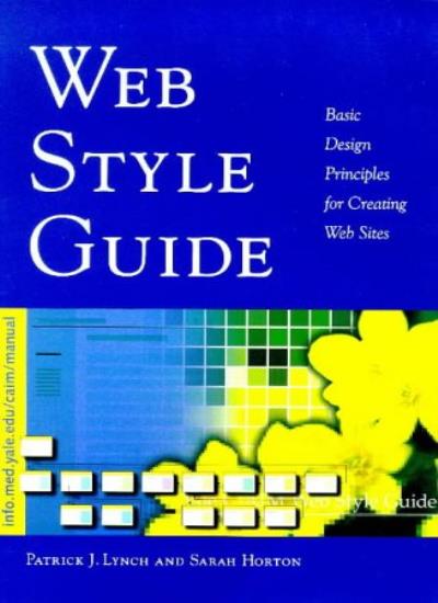 Web Style Guide: Basic Design Principles for Creating Web Sites ...