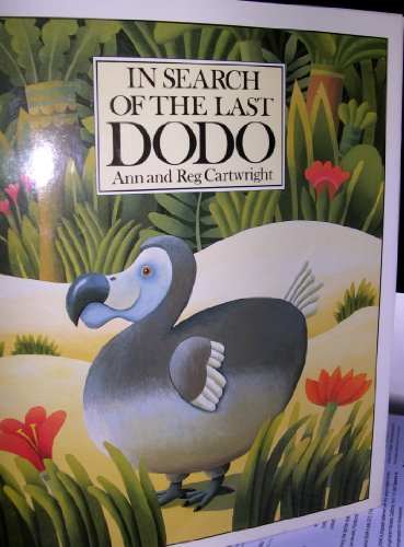 In Search of the Last Dodo By Ann Cartwright, Reg Cartwright 316130567 ...