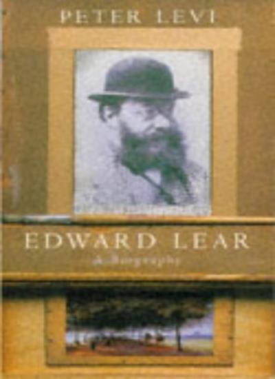 Edward Lear: A Biography By Peter Levi. 9780333647356 9780333647356 ...