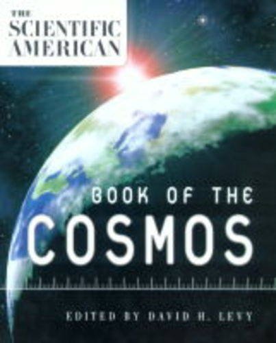 "Scientific American" Book of the Cosmos By David H. Levy ...
