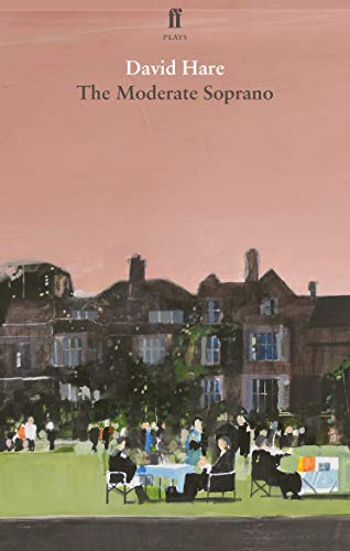 The Moderate Soprano By David Hare 9780571325276 | eBay UK