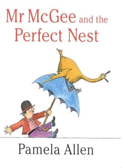 Mr. McGee and the Perfect Nest (Viking Kestrel picture books) By Pamela ...