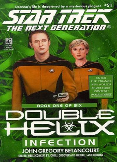 Double Helix: Infection No.1 (Star Trek: The Next Generation) By John ...