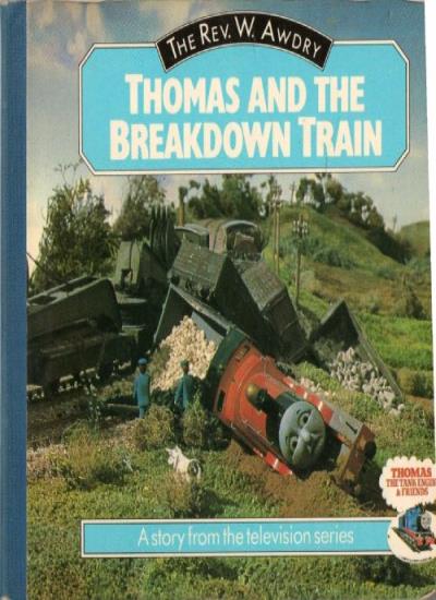 THOMAS AND THE Breakdown Train (Thomas the Tank Engine Board Books) By ...