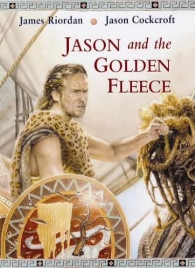 Jason and the Golden Fleece By James Riordan, Jason c*ckcroft ...