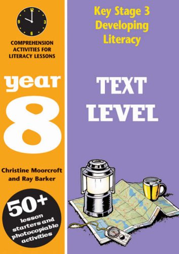 Developing Key Stage 3 Literacy: Text Level Year 8: Comprehension ...