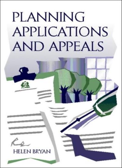 Planning Applications and Appeals By Helen Bryan 9780750627924 | eBay UK