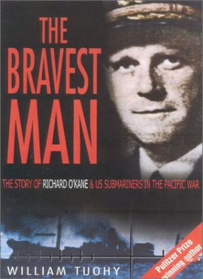 The Bravest Man By William Tuohy 9780750927673 | eBay