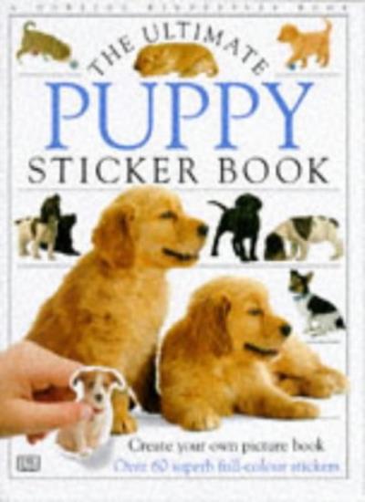 The Ultimate Puppy Sticker Book (Ultimate Sticker Books) 9780751354737 ...