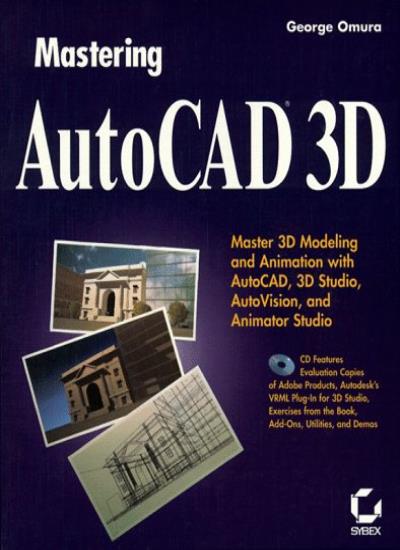 Mastering AutoCAD 3D By G Omura 9780782118506 | eBay UK