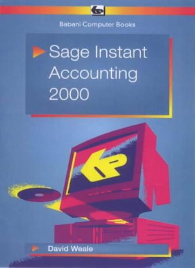 Sage Instant Accounting 2000 (BP) By D. Weale 9780859344821 | eBay UK