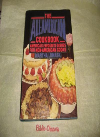 All American Cook Book By Martha Lomask. 0861881214 9780861881215 | eBay UK