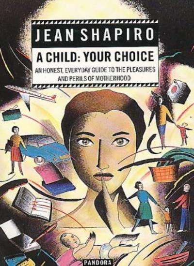 Child: Your Choice By Jean Shapiro 9780863581953 | eBay UK