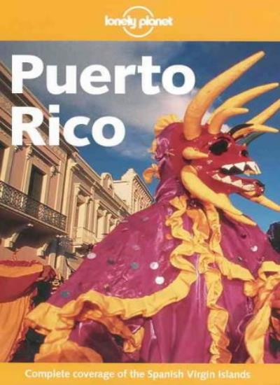 Puerto Rico (Lonely Planet Regional Guides) By Randall S. Peffer ...
