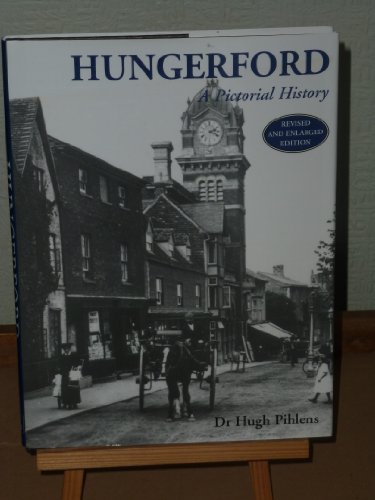 Hungerford: A Pictorial History By Hugh Pihlens 9780955657108| eBay