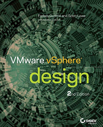 VMware vSphere Design By Forbes Guthrie, Scott Lowe, Kendrick Coleman ...