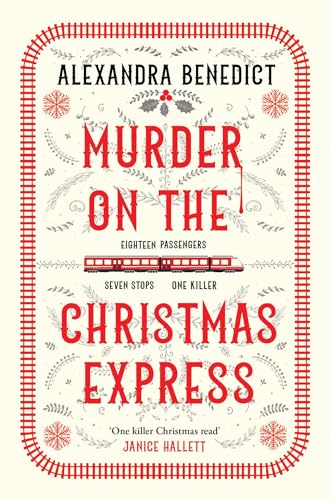 Murder On The Christmas Express: All aboard for the puzzling Ch ...