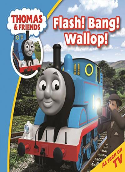 FLASH! BANG! WALLOP! (Thomas & friends) £2.10 - PicClick UK