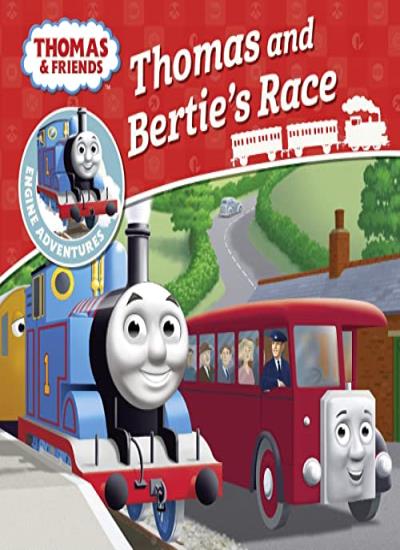 THOMAS & FRIENDS: Thomas and Bertie's Race (Thomas Engine Adventures ...