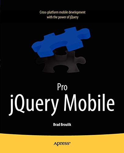 Pro jQuery Mobile By Brad Broulik 9781430239666| eBay