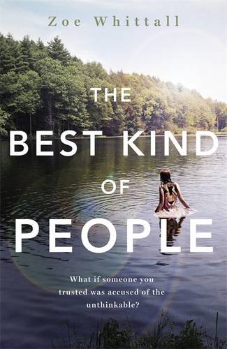 The Best Kind of People By Zoe Whittall 9781473658080 | eBay