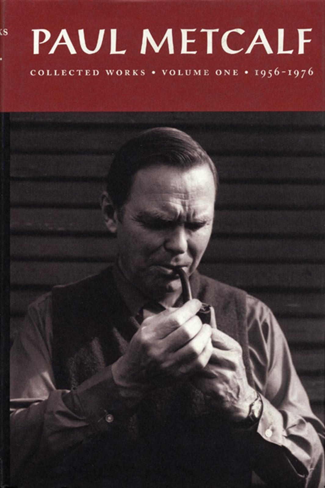 Paul Metcalf : Œuvres de collection, Volume I : 1956-1976 : 0001 par ...