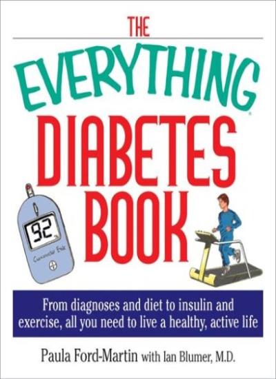 The Everything Diabetes Book (Everything (Health)) By Paula Ford-Martin ...