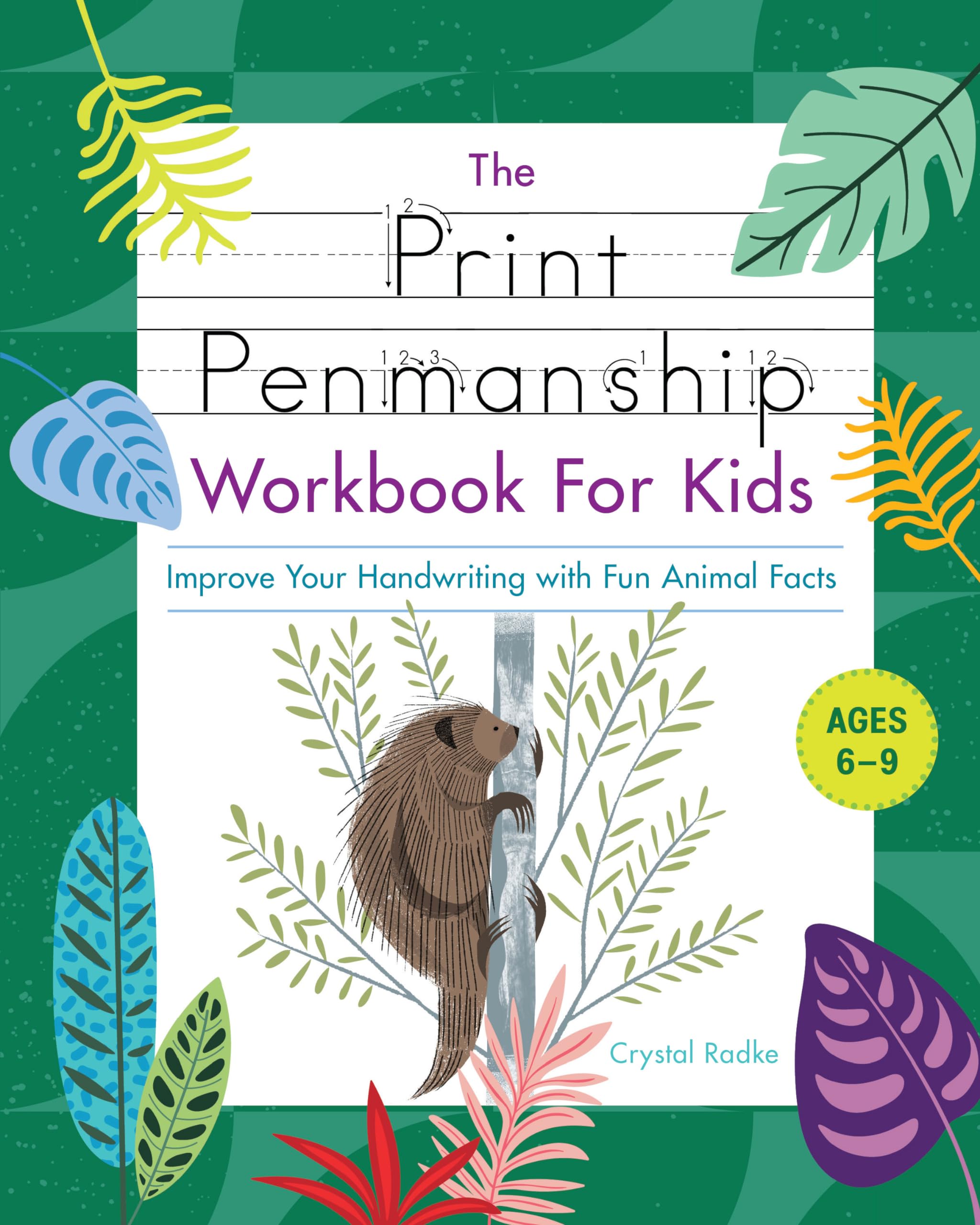 The Print Penmanship Workbook for Kids: Improve Your Handwriting with ...