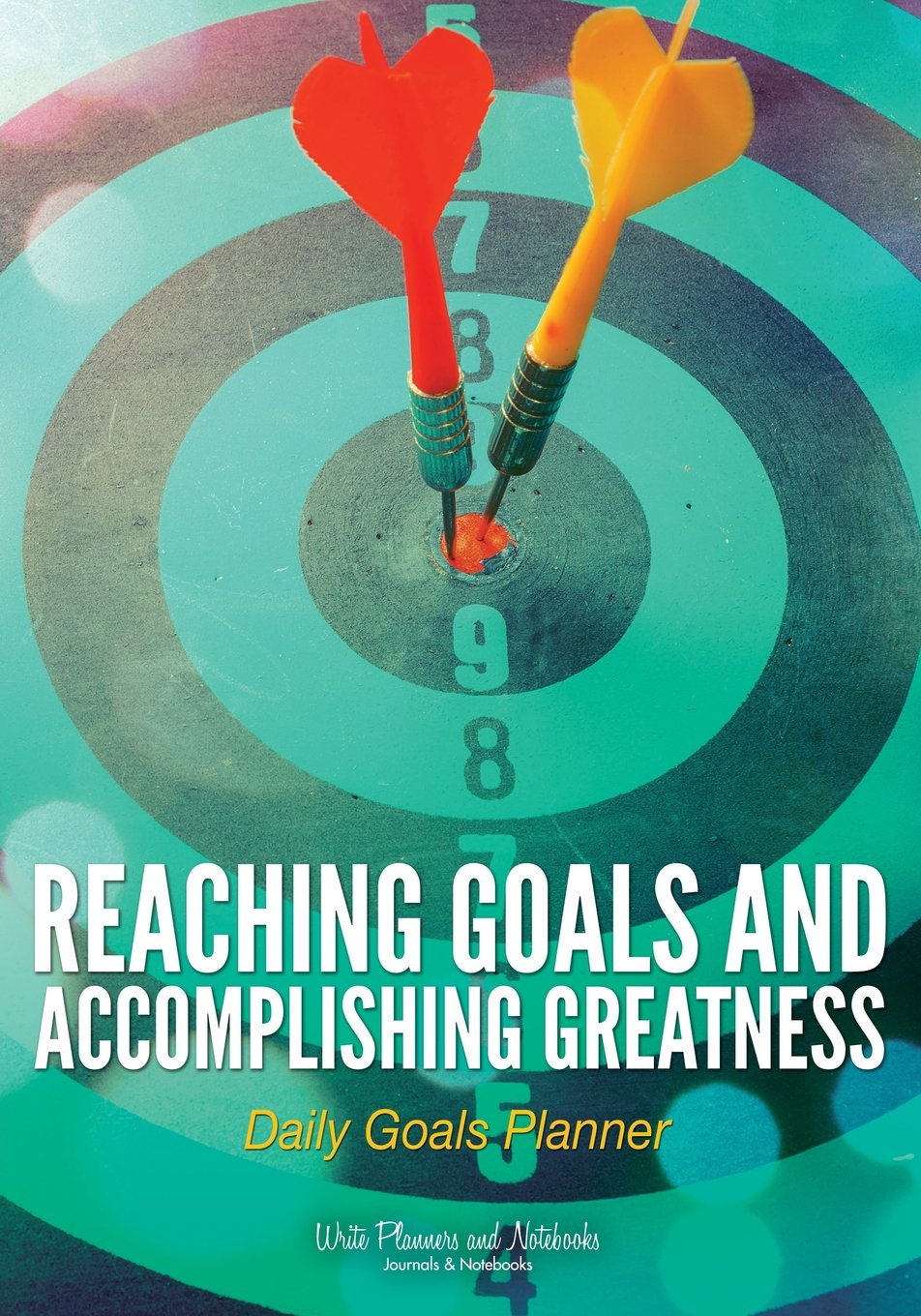 Reaching Goals and Accomplishing Greatness: Daily Goals Planner By ...