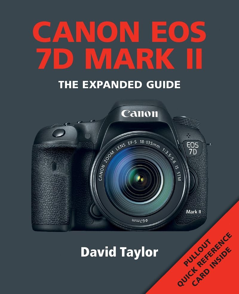 Canon EOS 7D MKII (Expanded Guide) By David Taylor 9781781451434| eBay