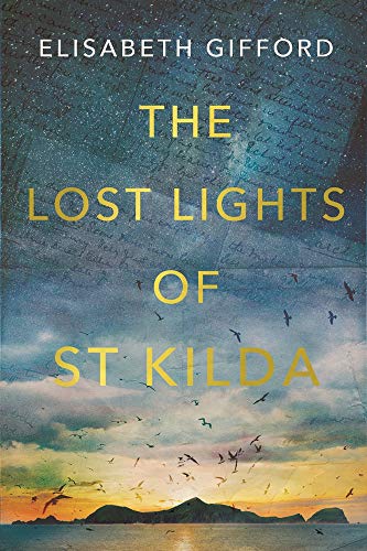 The Lost Lights of St Kilda By Elisabeth Gifford. 9781786499073 ...