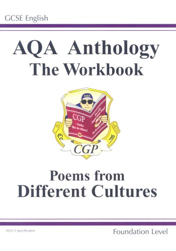 GCSE AQA Anthology Workbook - Foundation: Poems from Different Cultures ...