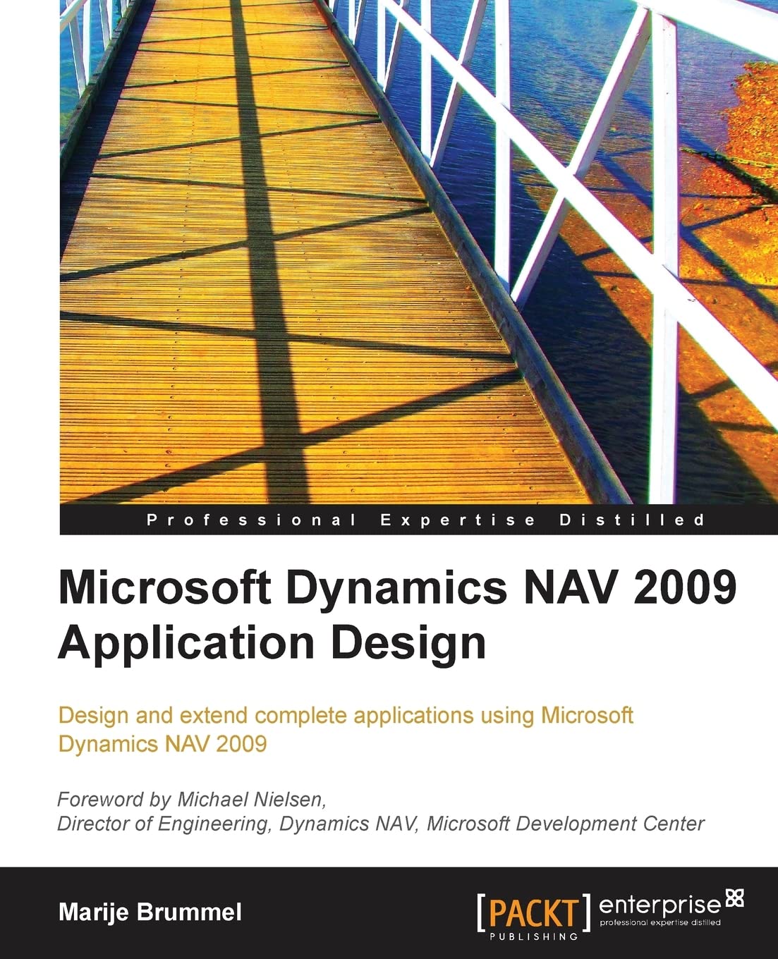 Microsoft Dynamics NAV 2009 Application Design By Brummel, Mark Mark ...