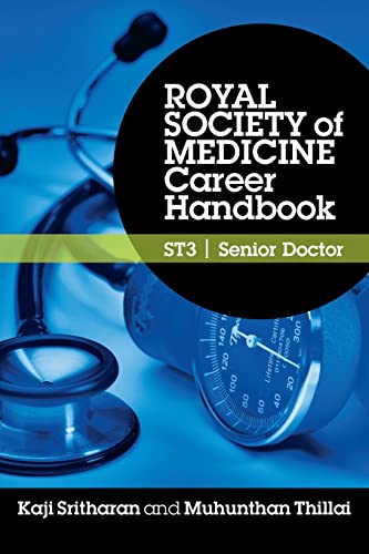 Royal Society of Medicine Career Handbook: ST3 - Senior Doctor By ...