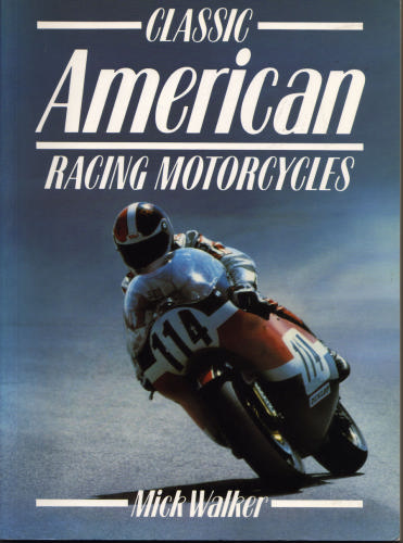 CLASSIC AMERICAN RACING Motorcycles (Classic Racing Motorcycles) By ...