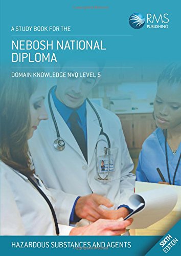 Nebosh National Diploma Study Book - Unit B: Hazardous Substances and ...