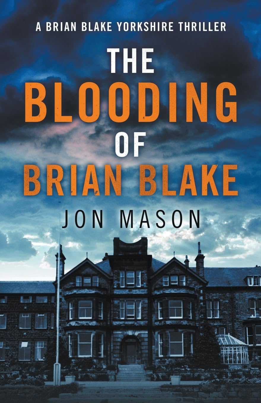 The Blooding of Brian Blake (2) (Blake Detective) By Mason, Jon Jon ...
