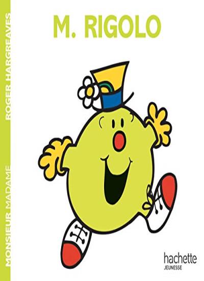 COLLECTION MONSIEUR MADAME (Mr Men & Little Miss): M. Rigolo By Roger ...
