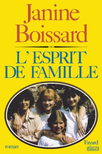 L'Esprit de famille By Janine Boissard 2213011923 | eBay UK
