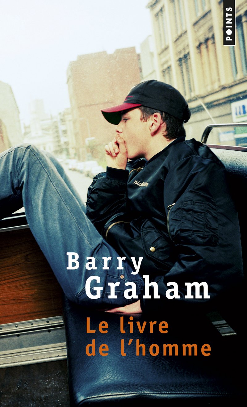Le livre de l'homme (Points) By Graham, Barry Barry Graham, 2757862510 ...