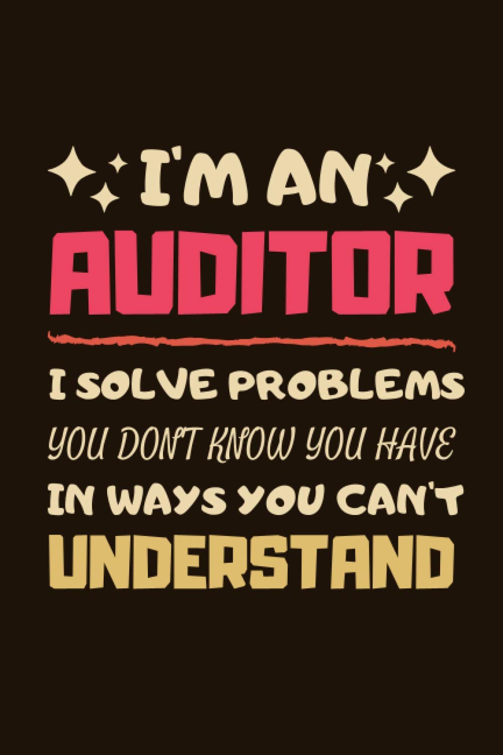 Auditor Gifts: Lined Notebook Journal Paper Blank, a Funny Gift for ...